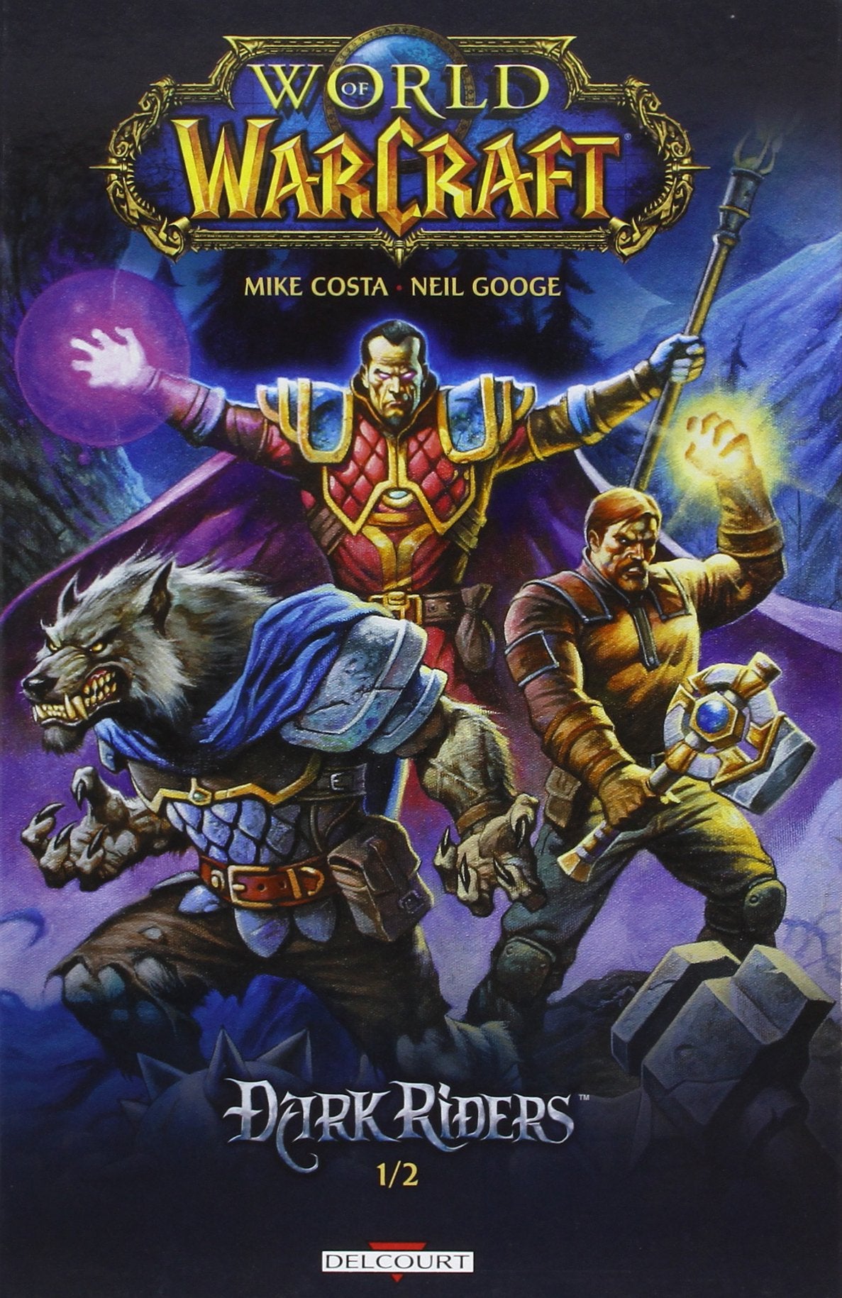 World of Warcraft - Dark Riders HARDCOVER – Emerald Knights